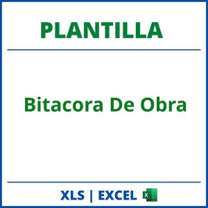Plantilla Bitacora De Trabajo Excel - Planilla Formato