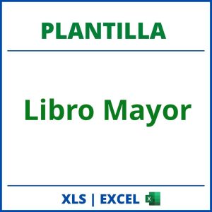 Plantilla Esquemas De Mayor Excel - Planilla Formato
